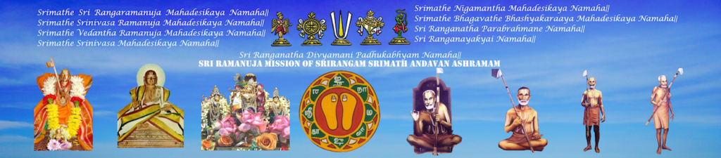 Andavan Ashramam – https://www.ramanujamission.org